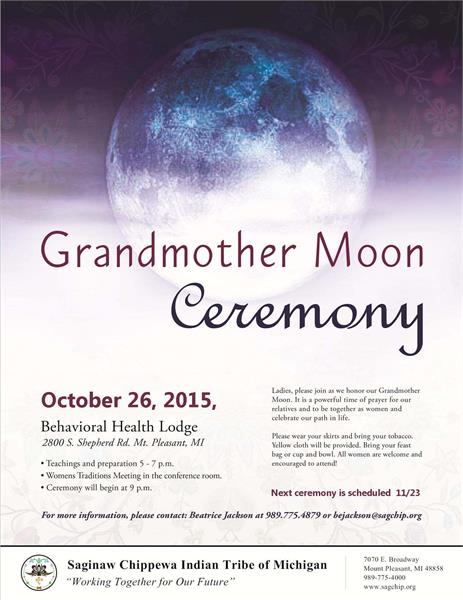 Grandmother Moon Ceremony - Saginaw Chippewa Indian Tribe