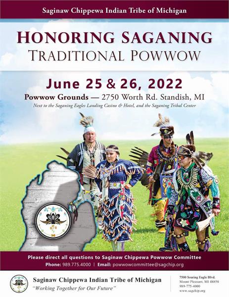 Honoring Saganing Traditional Powwow - Saginaw Chippewa Indian Tribe