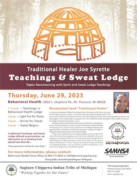 Traditional Teachings and Sweat Lodge - Saginaw Chippewa Indian Tribe